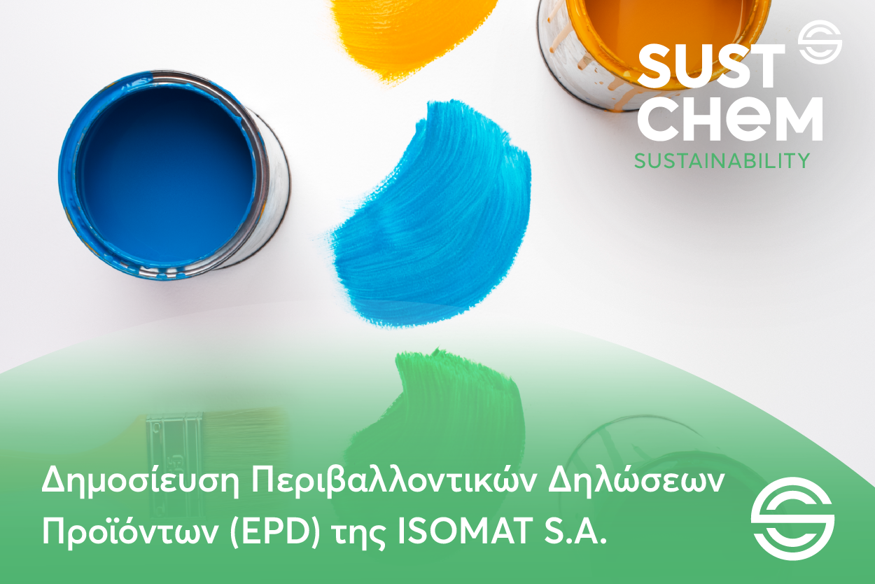 Δημοσίευση Περιβαλλοντικών Δηλώσεων Προϊόντων (EPD) της ISOMAT S.A ...